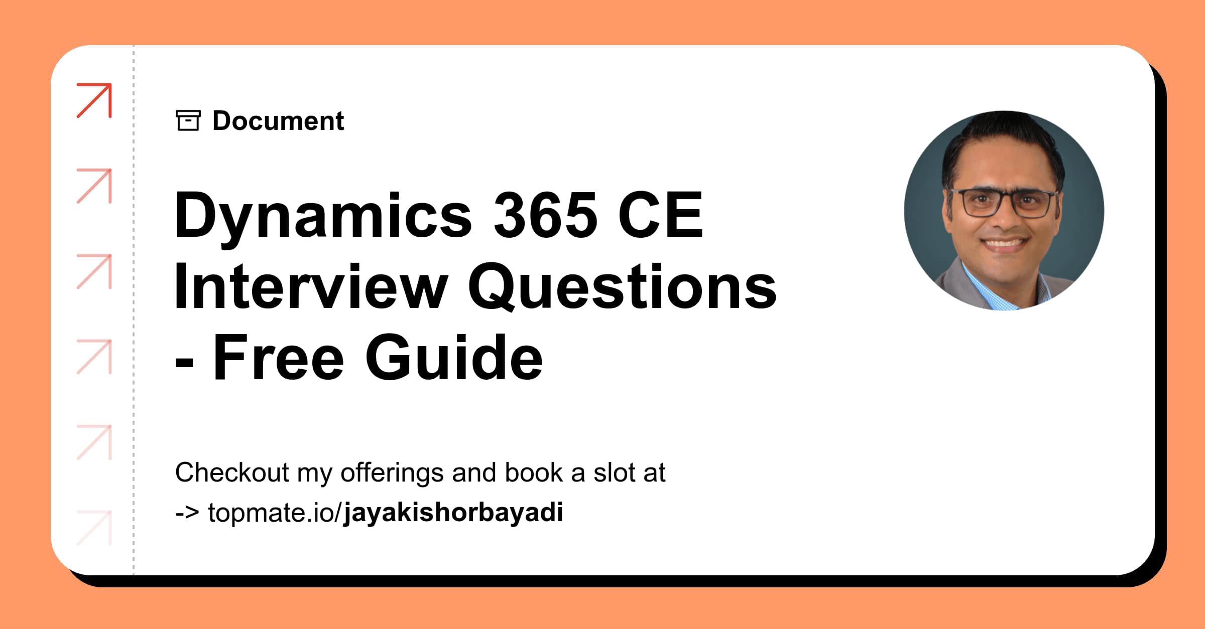 Dynamics 365 CE Interview Questions - Free Guide with Jayakishor Bayadi